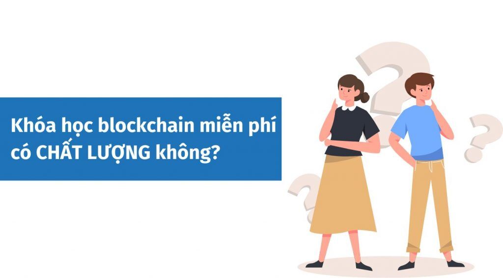 Top 10 khóa học blockchain miễn phí chất lượng hàng đầu ...